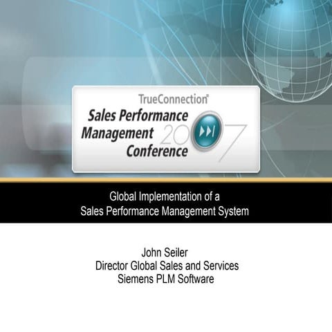 Global Implementation Of Sales Performance Management System | PPT