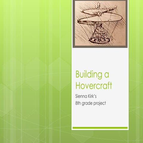 Hover craft science experiment | PPTX