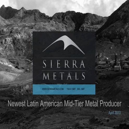 Sierra Metals Investor Presentation | PPT