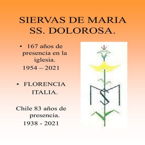 Siervas de maria ss. dolorosa. | PPTX