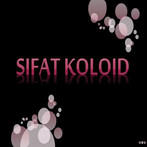 Sifat koloid | PPTX