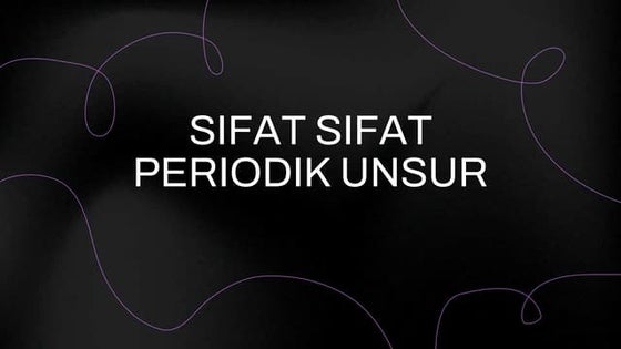 6. PPT SIFAT PERIODIK UNSUR.pptx