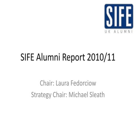 Sife UK National Competition Presentation 2011 | PPT