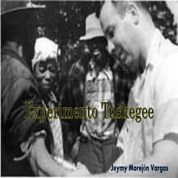 EXPERIMENTO DE TUSKEGEE | PPTX