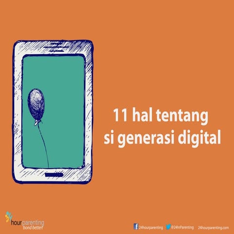 11 Hal tentang Si Generasi Digital | PDF