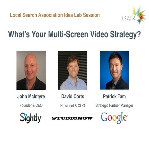 LSA|14: What’s Your Multi-Screen Local Video Strategy? | PDF | Internet ...