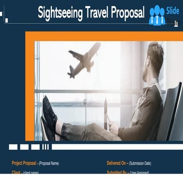 Sightseeing Travel Proposal PowerPoint Presentation Slides | PDF