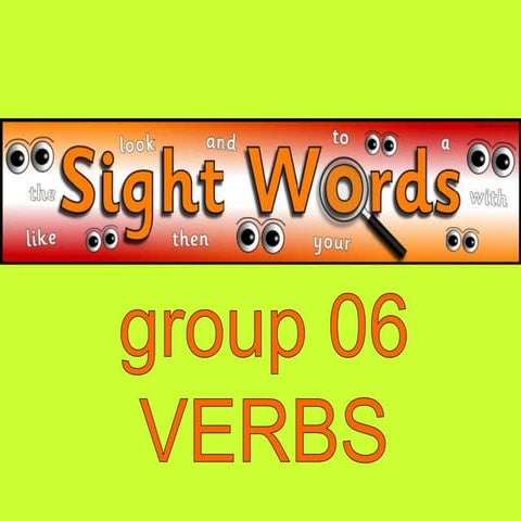 Sight words 06 verbs | PPT