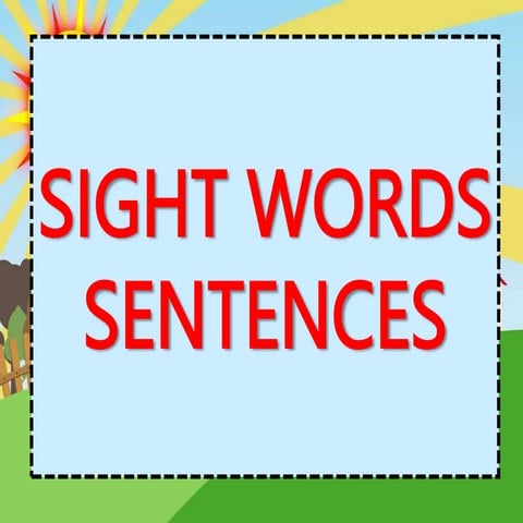 SIGHT WORDS SENTENCE SET1.pptx