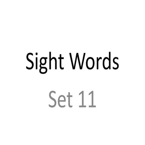 Sight words set 11 | PPTX