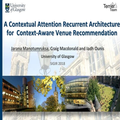 A Contextual Attention Recurrent Architecture For Context Aware Venue
