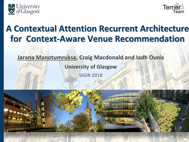A Contextual Attention Recurrent Architecture For Context Aware Venue