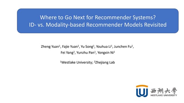 Where To Go Next For Recommender Systems Id Vs Modality Based Recommender Models Revisited Ppt 9496