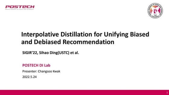 Review: [WSDM'23]Unbiased Knowledge Distillation for Recommendation.pptx