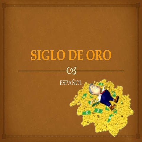 2025-T04-El-Siglo-Oro-Español-Ciencia.ppsx
