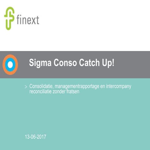 Sigma Conso Catch Up | PPTX