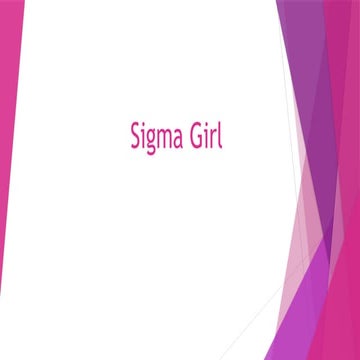 Sigma Girl.pptx2s2e23e23er43rerrfrefewfw | PPTX