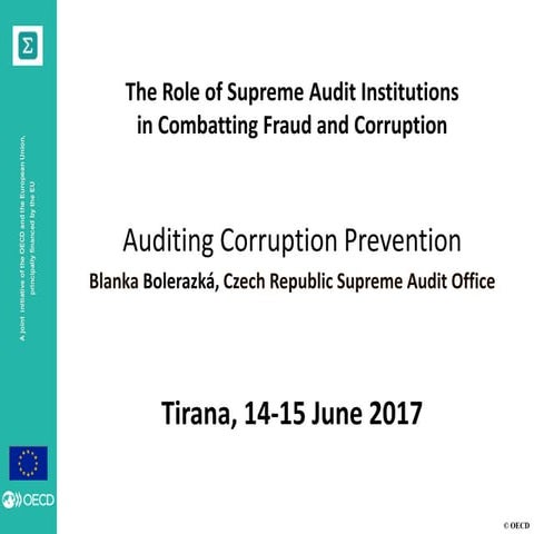 Presentation- Auditing Corruption Prevention. Tirana, June 2017 | PPT
