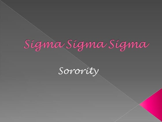 Sigma Sigma Sigma | PPT