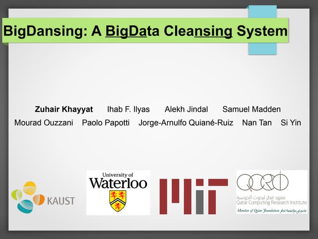 Bigdansing Presentation Slides For Sigmod 2015 Ppt