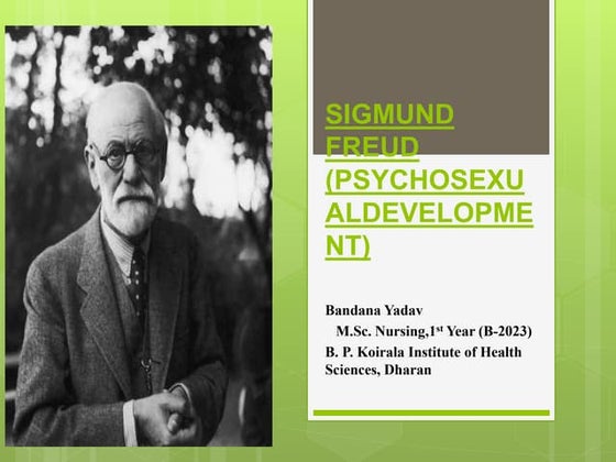 Sigmund Freud's Psychosexual Stages of Development | PPTX