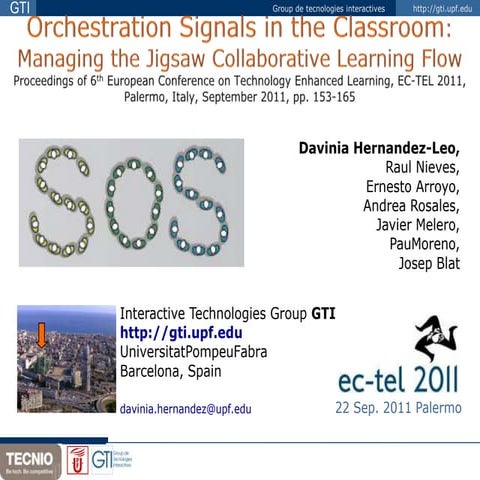 Signal orchestration-system-classroom-jigsaw-ectel2011-hernandez-leo-et ...