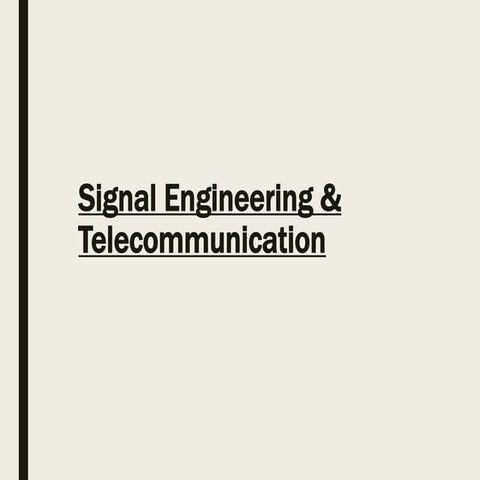 Signal Engineering Ppt