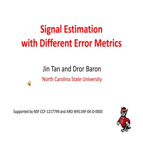 Signal Estimation With Different Error Metrics Ppt