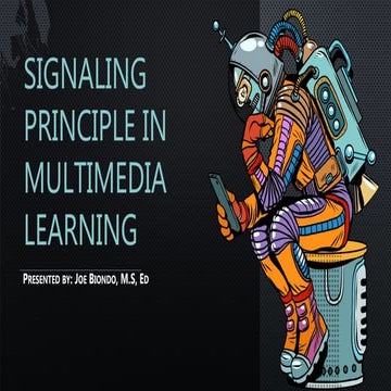 Signaling Principle In Multimedia Learning | PPTX