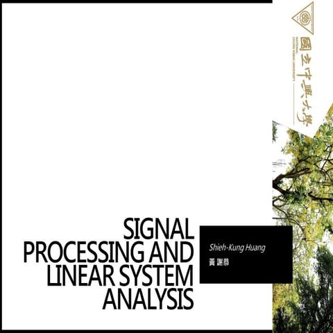 Signal Processing and Linear System Analysis | PDF