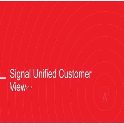 How Signal's Unified Customer View Solution Solves for Cross-Channel ...
