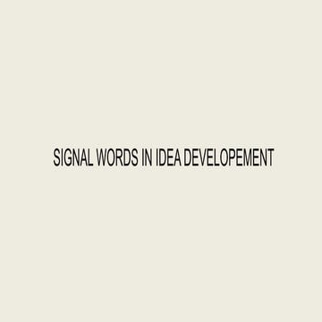 Signal words in idea developement | PPTX