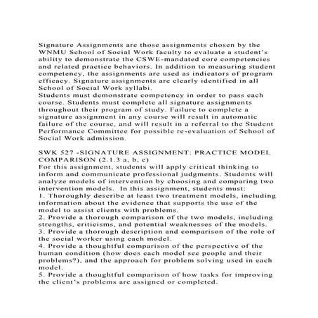 Signature Assignments are those assignments chosen by the WNMU Sch.docx | Educational Assessment ...