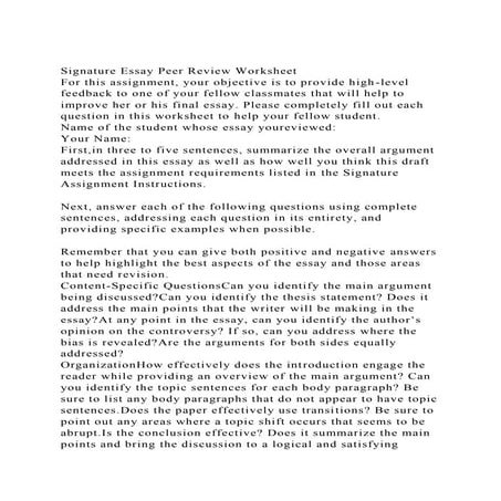 Signature Essay Peer Review WorksheetFor this assignment, your o.docx