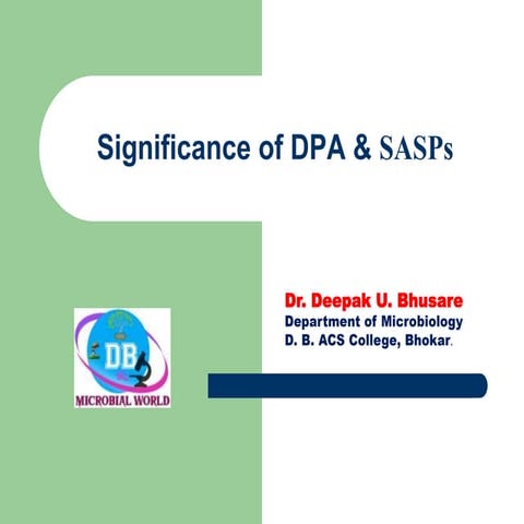 Significance of DPA & SASPs | PPT