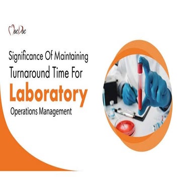 Significance Of Maintaining Turnaround Time For Laboratory Operations Management | PPTX
