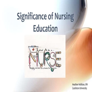 Significance of nursing education powerpoint | PPTX