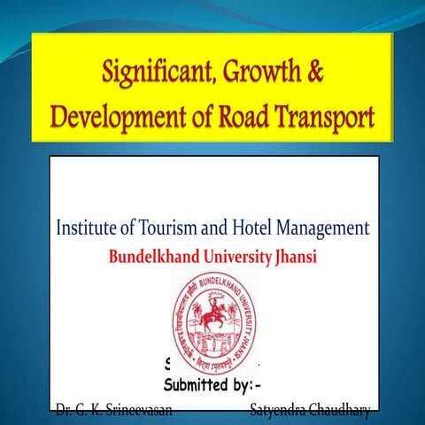 Significant, Growth & Development of Road Transport | PPTX