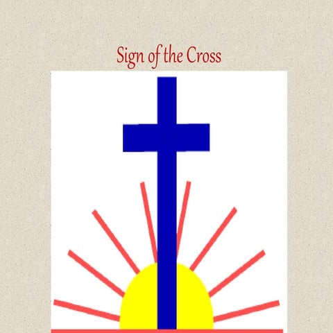 Sign of the cross | PPTX
