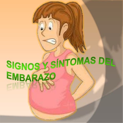 Signos y sintomas del embarazo COMPLETO | PPTX