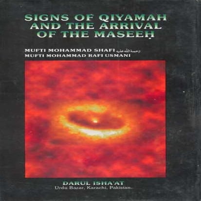 Signs of Qiyamah and the Arrival of the Maseeh | PDF