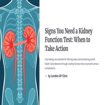Signs You Need a Kidney Function Test | When to Take Action | PDF