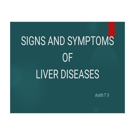 Signs and Symptoms of Liver Diseases | PDF