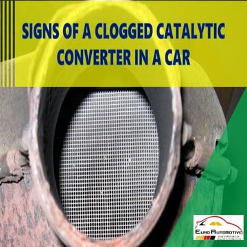 Signs of a Clogged Catalytic Converter in a Car | PPT