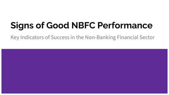 What Good NBFC Performance Entails | PPT