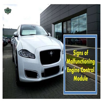 Signs of Malfunctioning Engine Control Module | PPTX