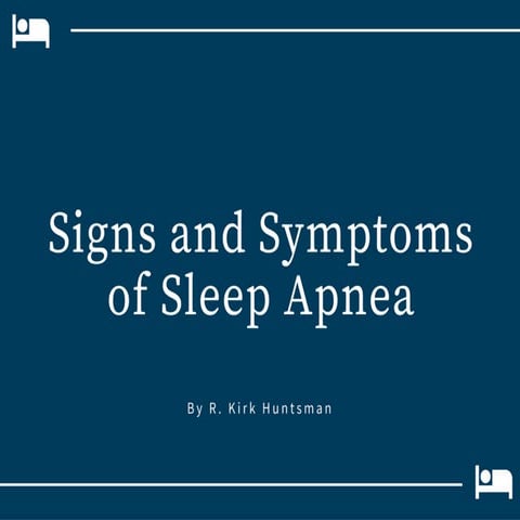 Signs and Symptoms of Sleep Apnea | PDF