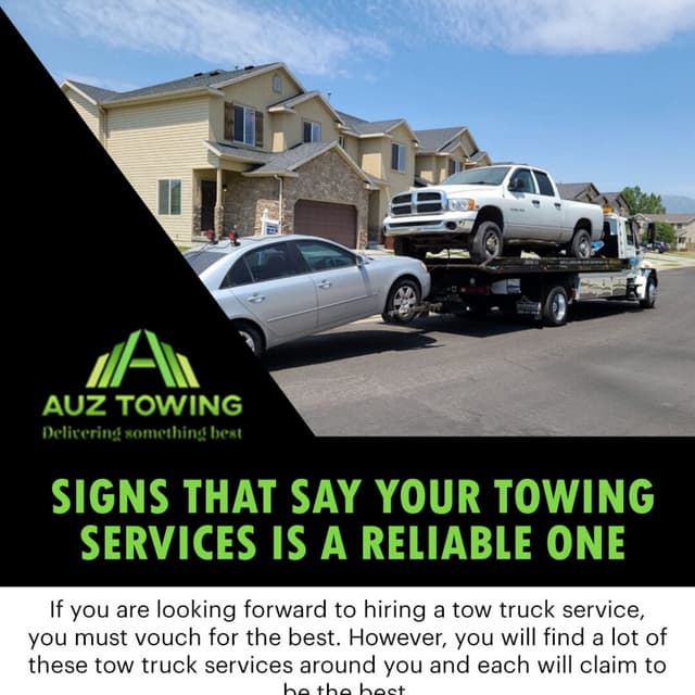 SIGNS THAT SAY YOUR TOWING SERVICES IS A RELIABLE ONE | PDF