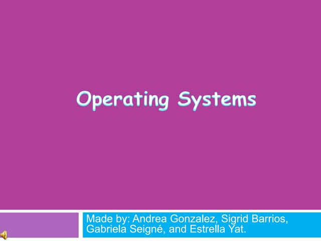 Operating system presentation | PPTX