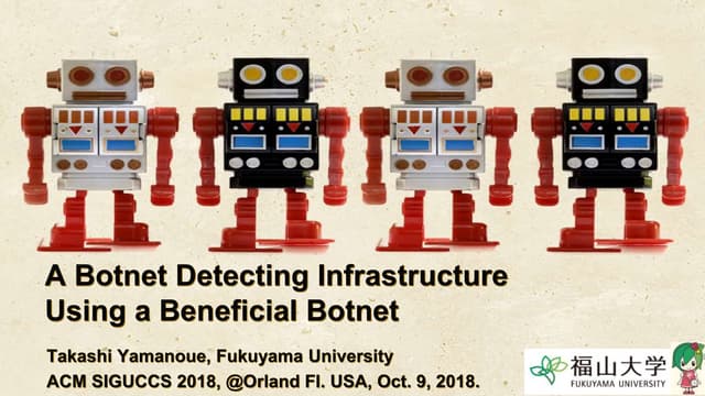 A Botnet Detecting Infrastructure Using a Beneficial Botnet | PPT A Botnet Detecting Infrastructure Using a Beneficial Botnet | PPT